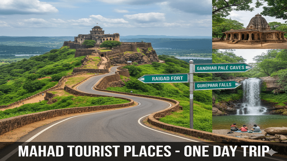 Mahad Tourist Places One Day Trip